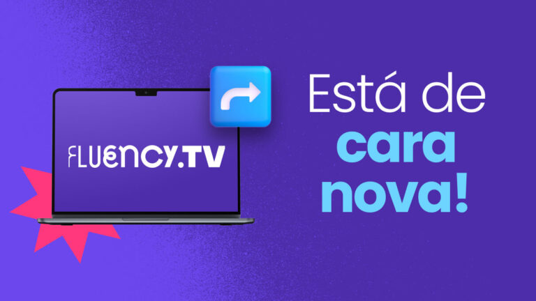 Fluency TV: Conteúdos Gratuitos