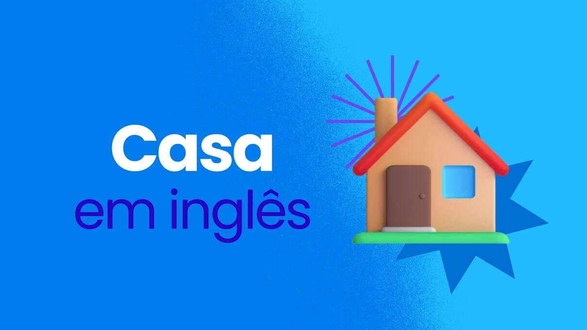50 Partes da Casa em Inglês: Tradução e exemplos