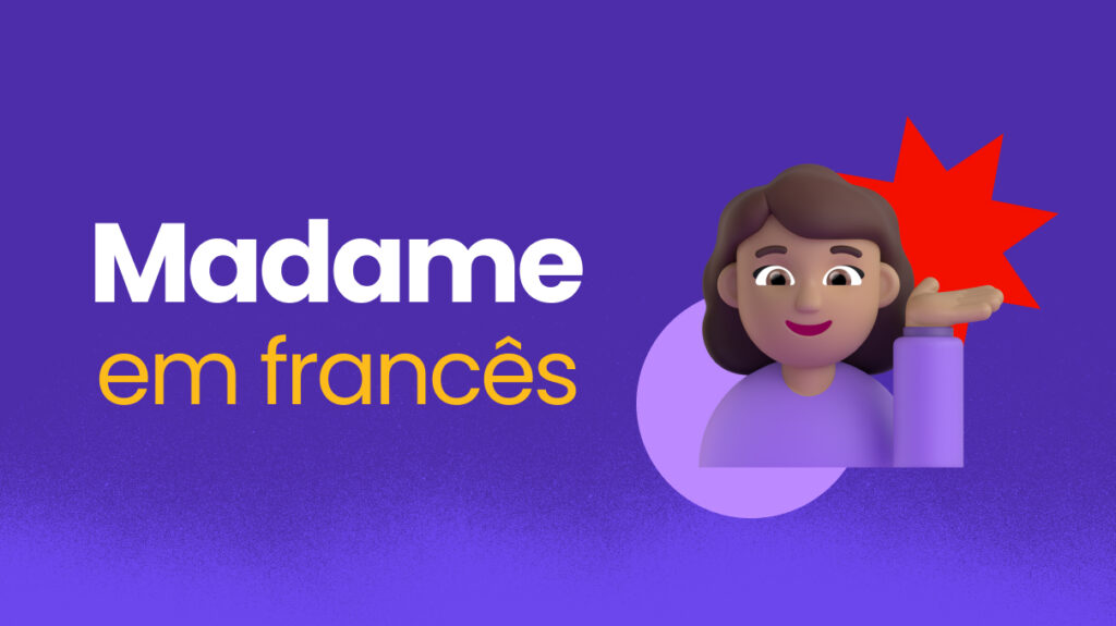 Madame em Francês: Significado e usos