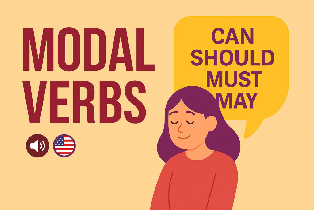 Descubra o que são Modal verbs com exemplos e dicas