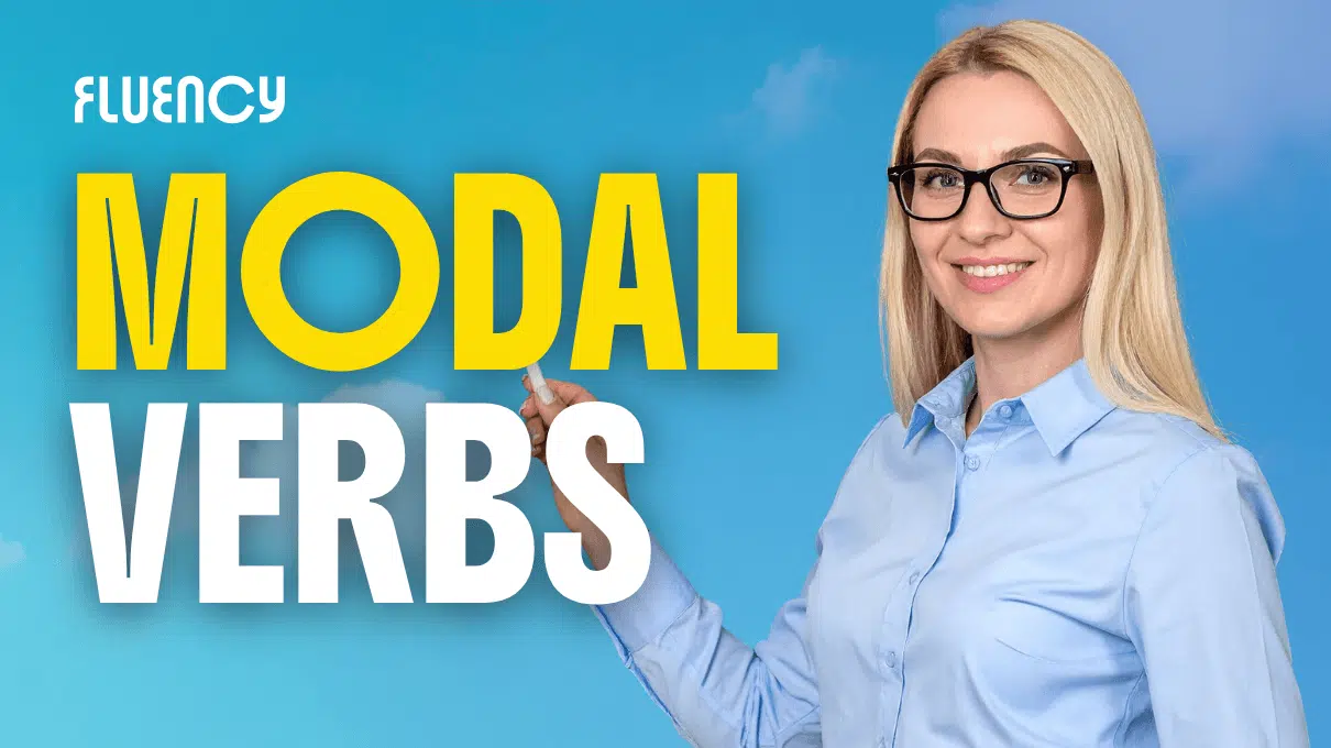 Descubra o que são Modal verbs com exemplos e dicas