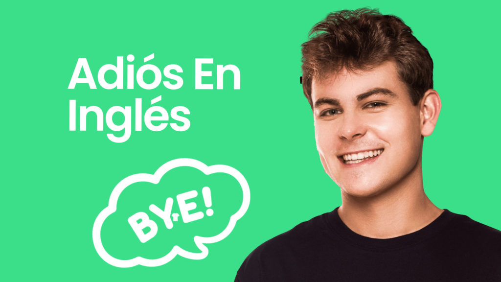 Las mejores formas de decir adiós en inglés en cualquier contexto