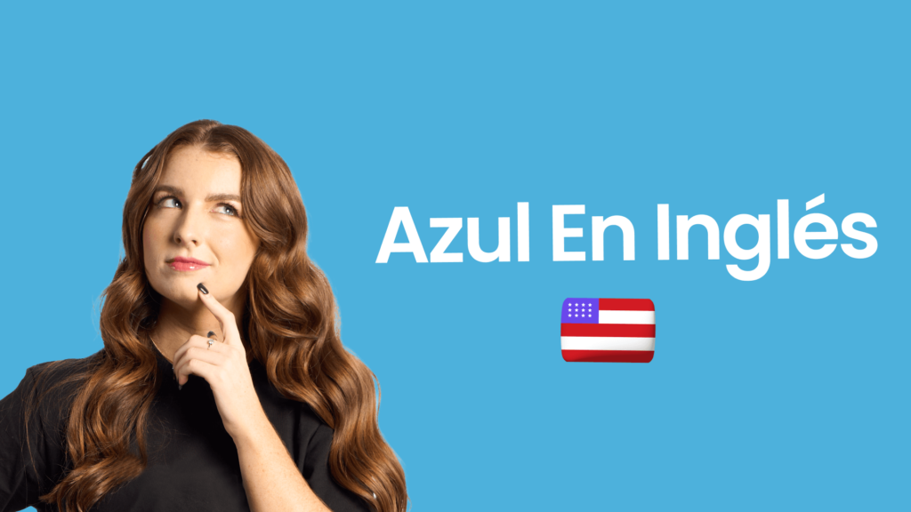 Azul en inglés: significado