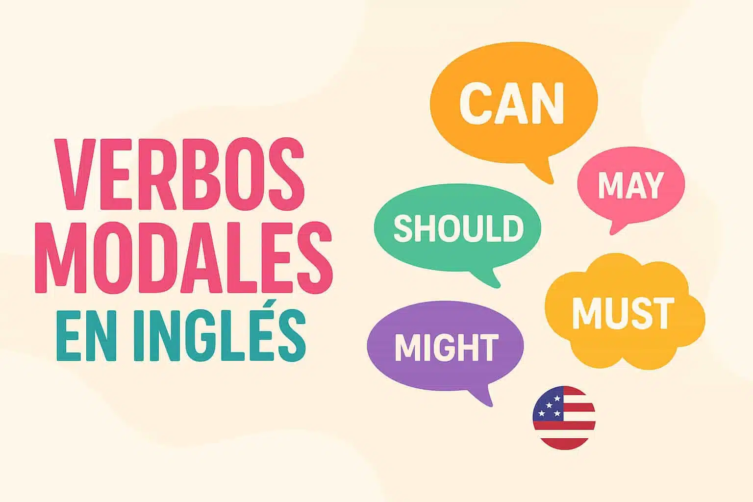 Domina los Verbos Modales en Inglés con ejemplos fáciles