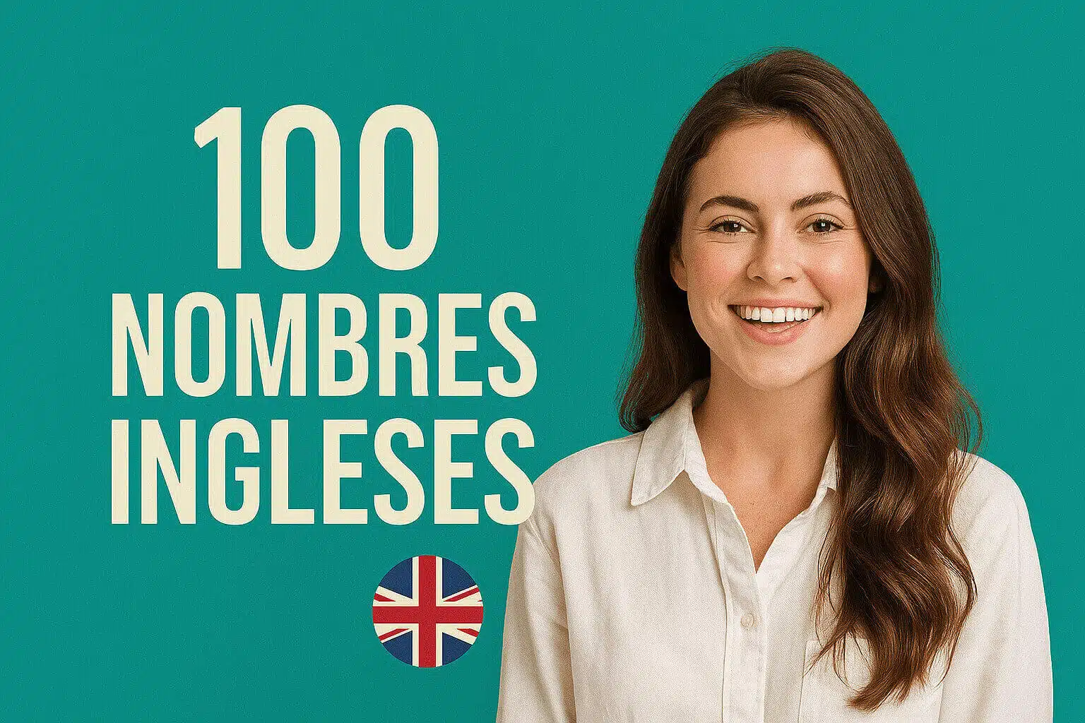 100 nombres ingleses con estilo, historia y significado